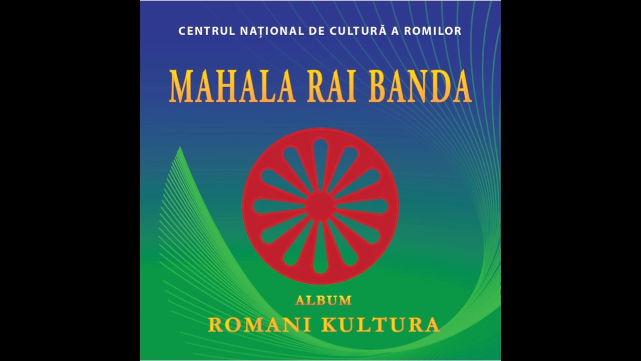 Mahala Rai Banda - Mahalaregeasca - iKultura.ro